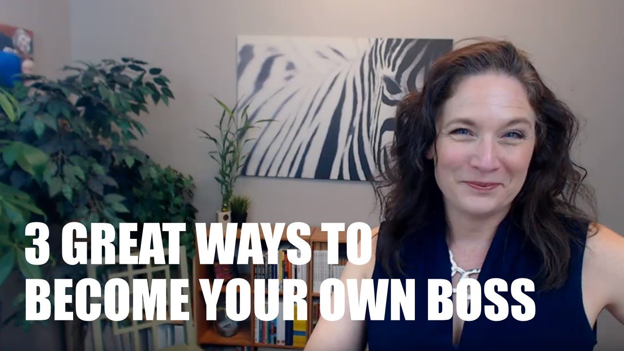 3 Great Ways to Become Your Own BOSS | A Plans Guide | A Full Guide ...