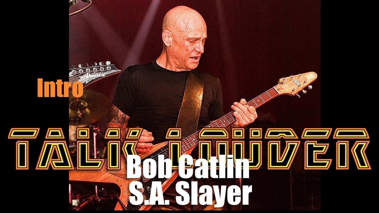 Bob Catlin SA Slayer Intro - YouTube