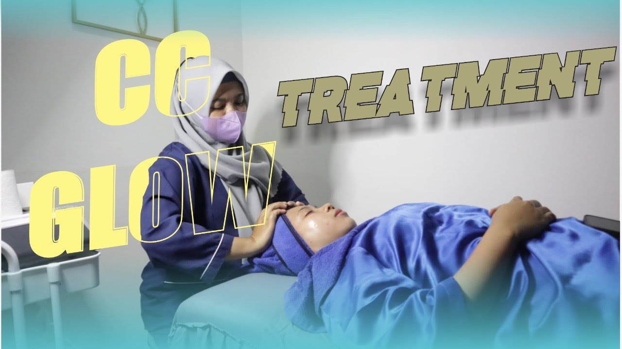 TREATMENT CC GLOW | DAN MANFAATNYA - YouTube