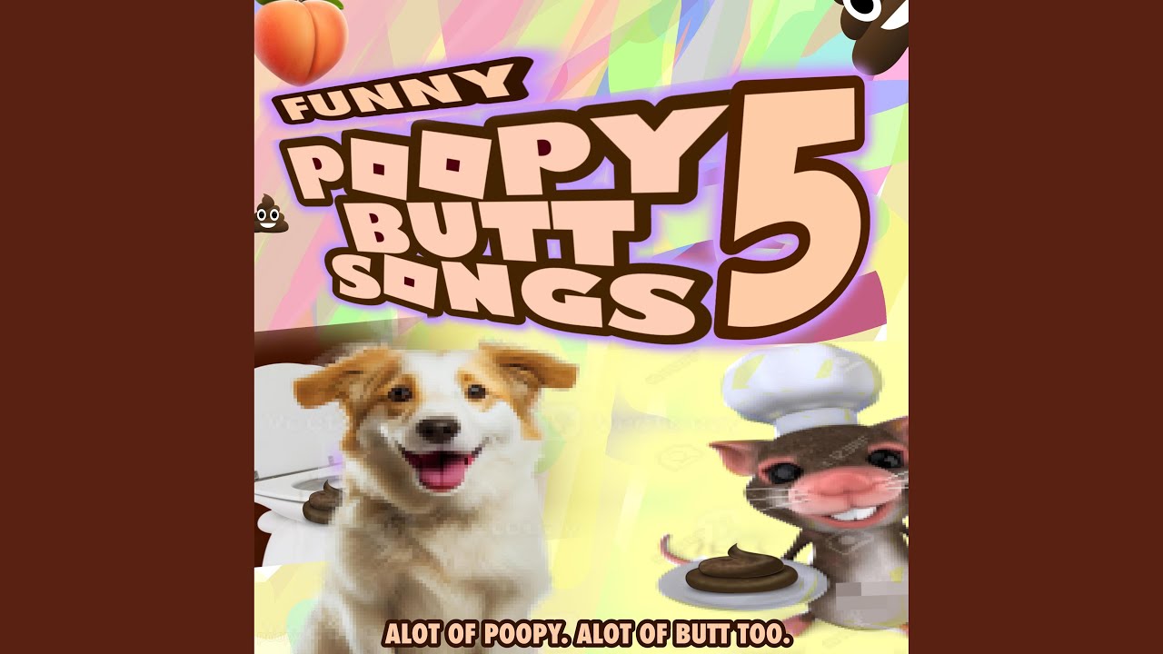 Poopy Poopy Poopy Poopy Poopy Poopy Poopy Poopy Poopy Poopy - YouTube