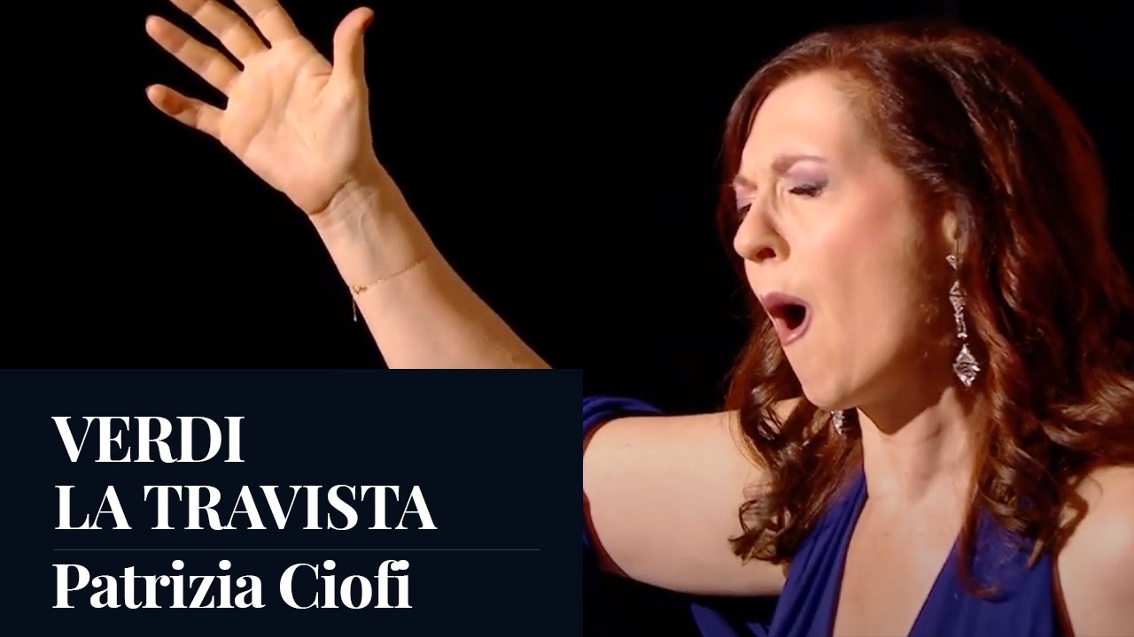 VERDI : La Travista - "Addio Del Passato" by Patrizia Ciofi - Live [HD ...