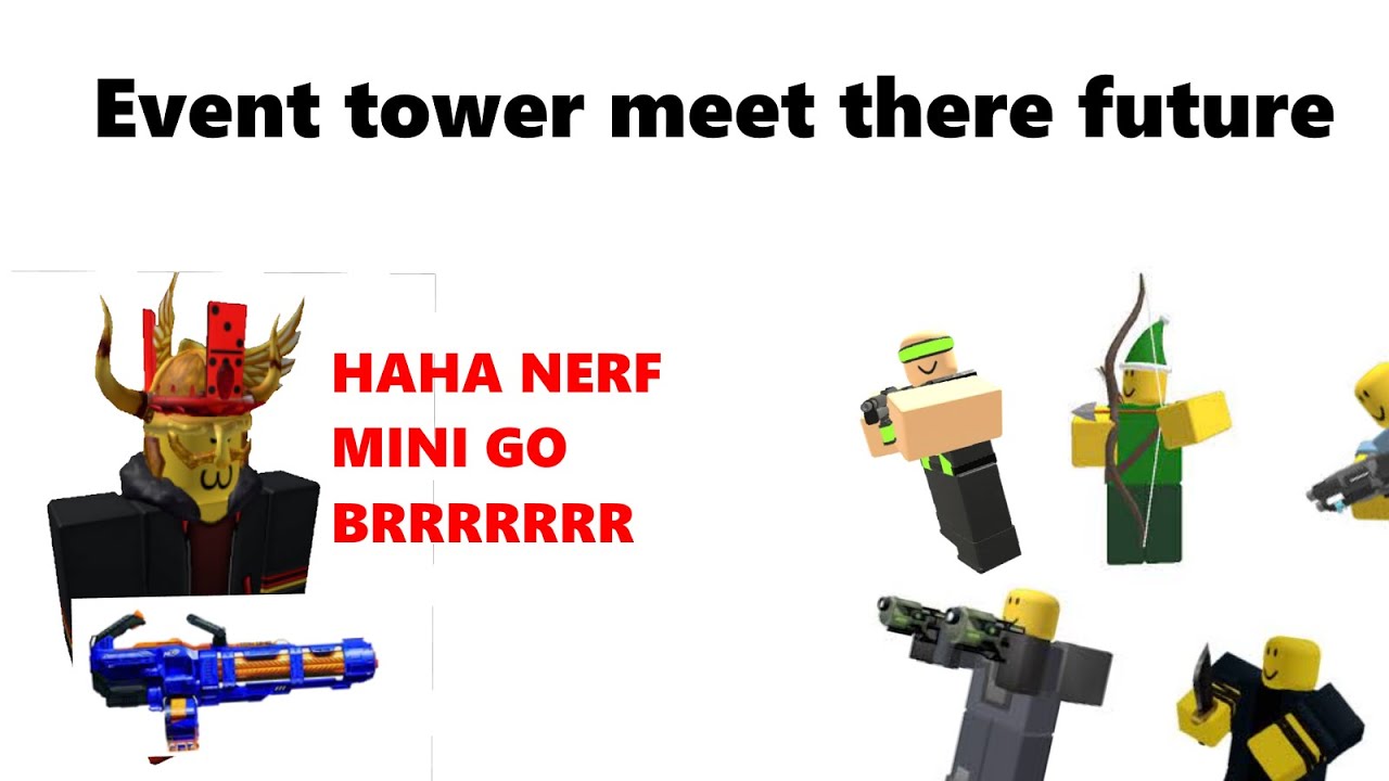 Event tower meet there future (Tds meme) - YouTube