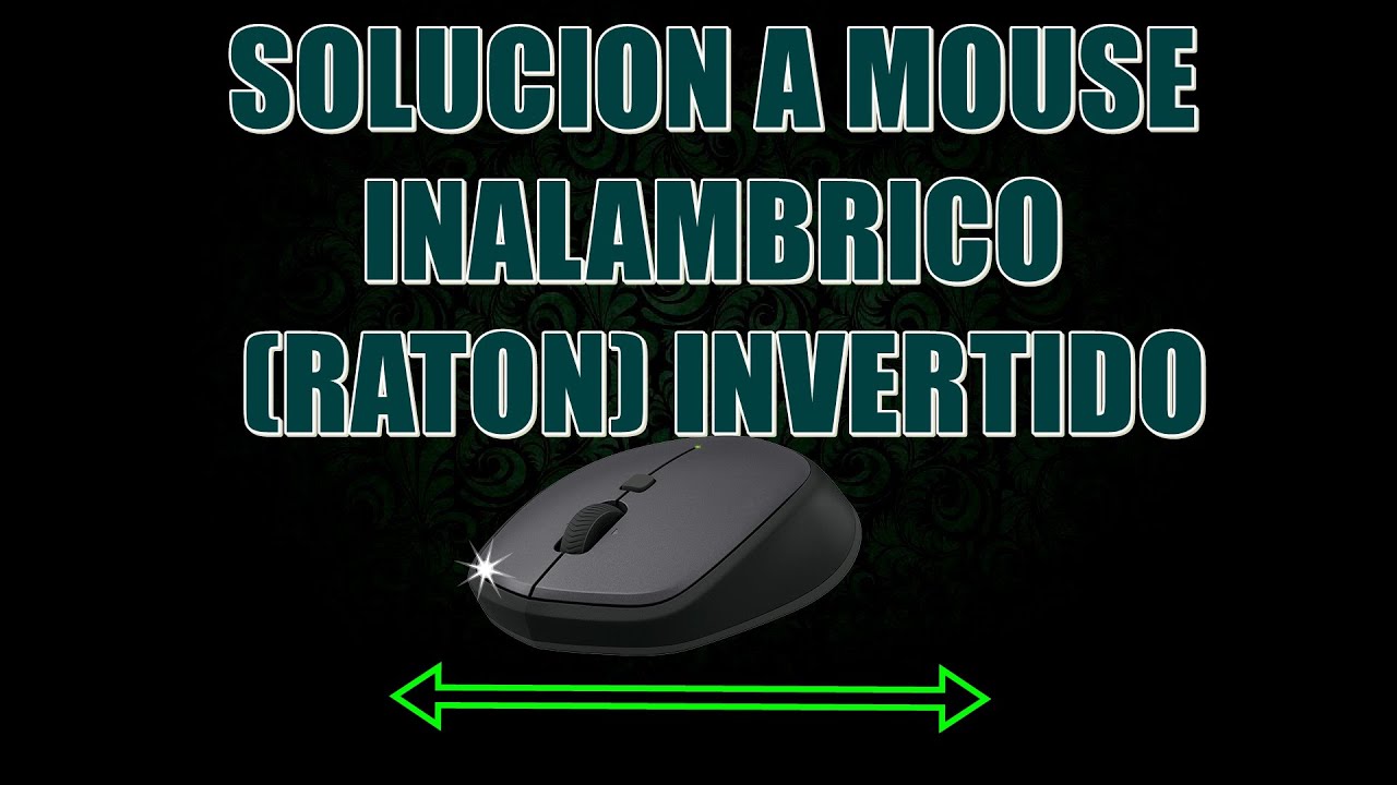 Solución Mouse invertido - YouTube