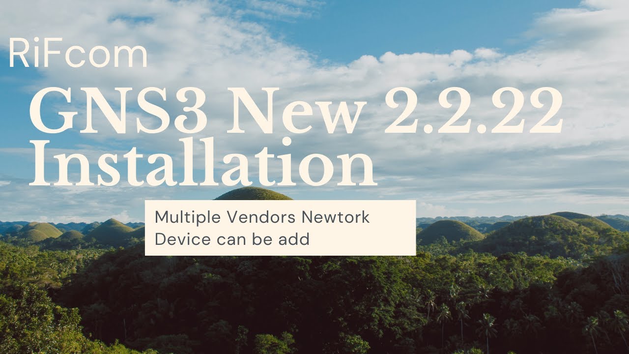 New Version GNS3 2.2.22 || Installation || Multiple Vendor support ...