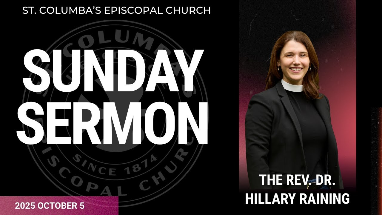 Sunday Sermon - The Rev. Dr. Hillary Raining (October 5, 2025) - YouTube