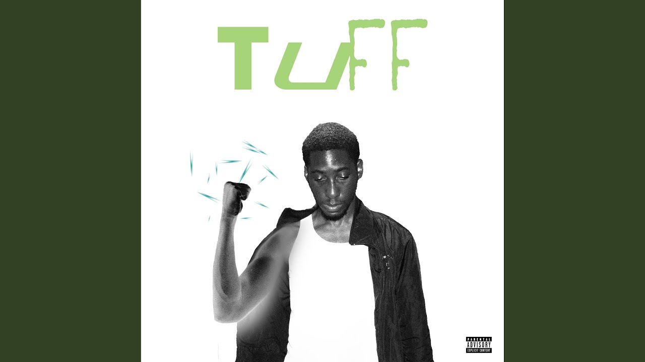 Tuff - YouTube