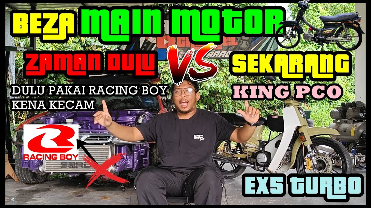 BORAK DALAM BENGKL - EX5 TURBO - BEZA MAIN MOTOR ZAMAN DULU & SEKARANG ...