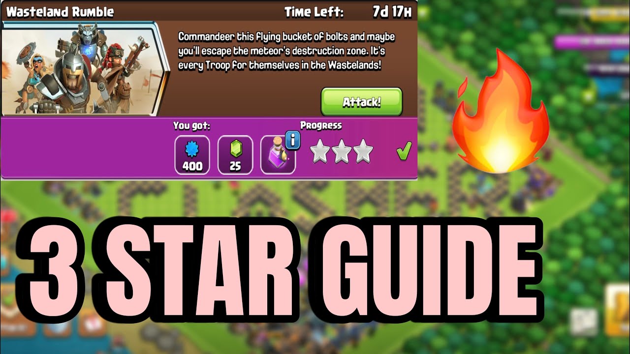 Coc New event Wasteland Rumble guide for easy 3 Star with spell swag ...
