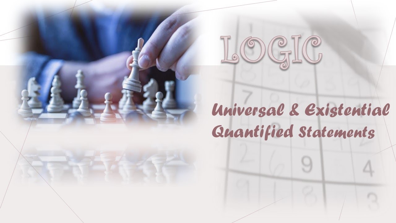 Lecture 6: Universal & Existential Quantified Statements, Unit-4 ...