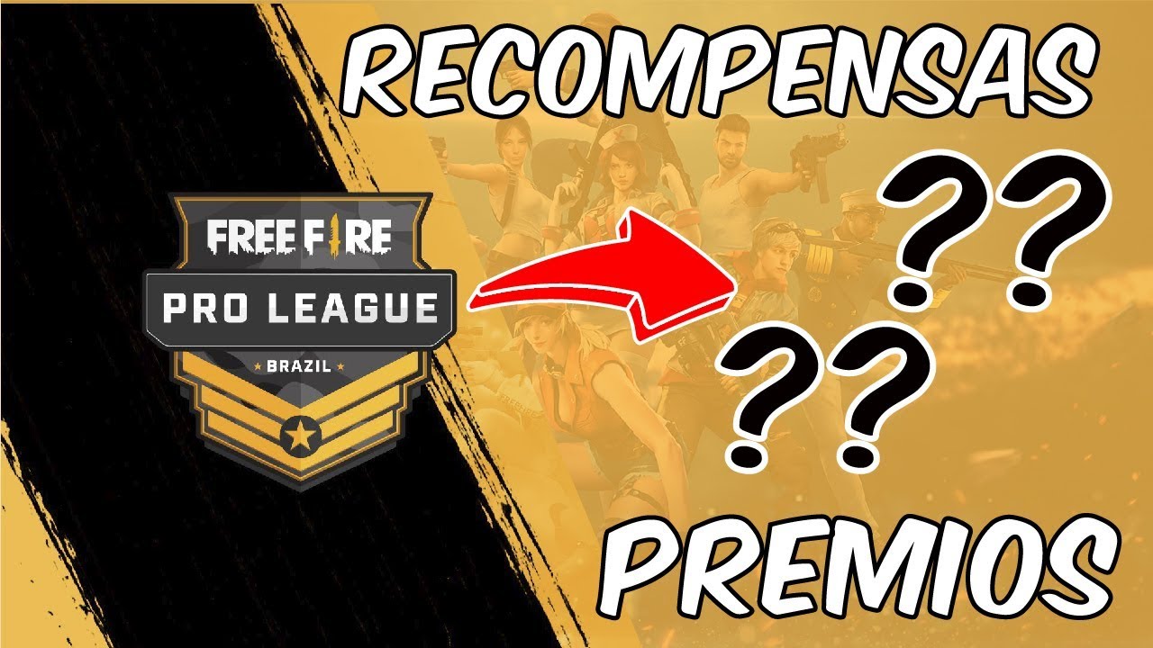 SAIU💣 PREMIAÇÕES para a FINAL da FF PRO LEAGUE 2019 ! - YouTube
