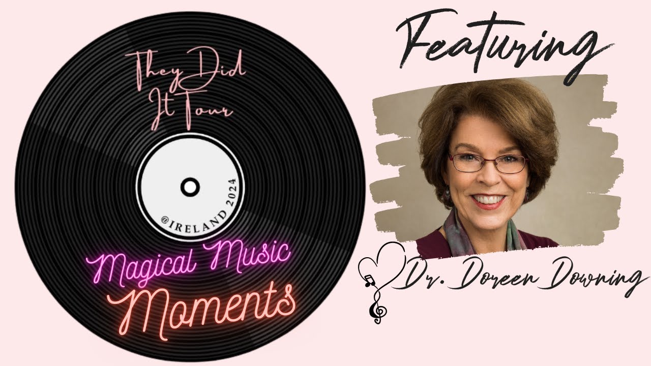 Magical Music Moments with Dr Doreen Downing - YouTube