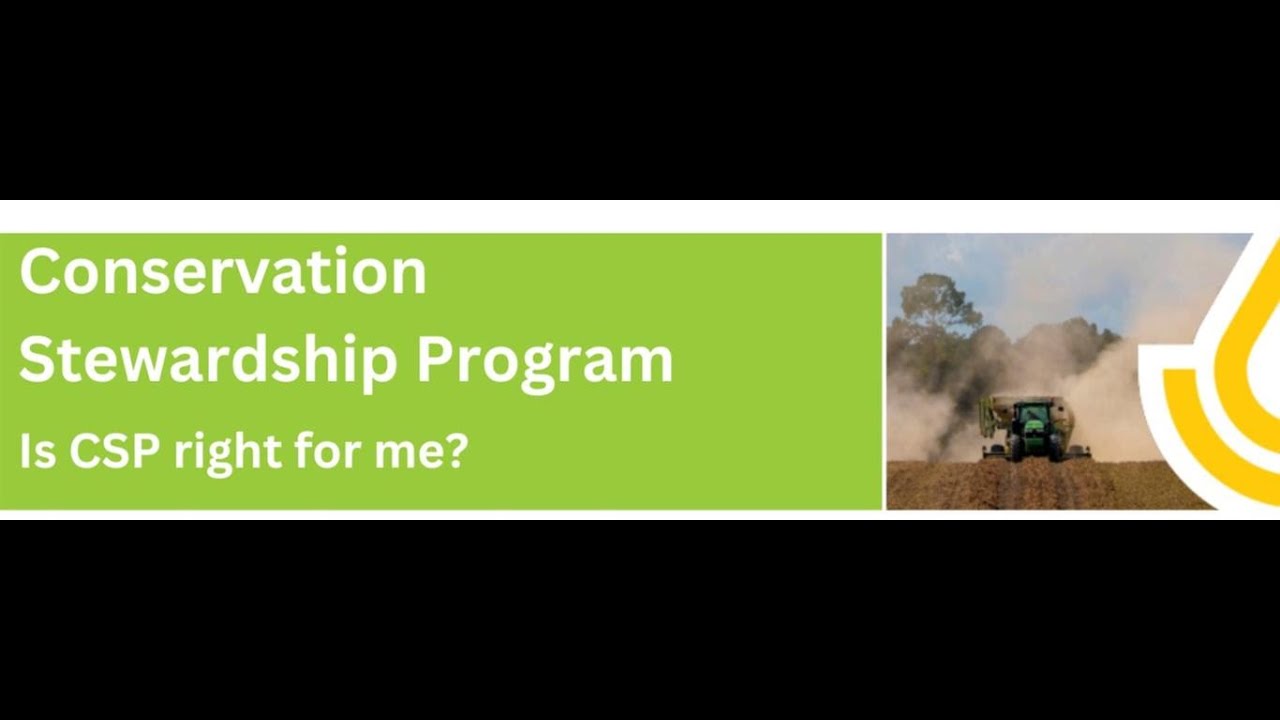 Conservation Stewardship Program (CSP) Webinar - March 13, 2024 ...