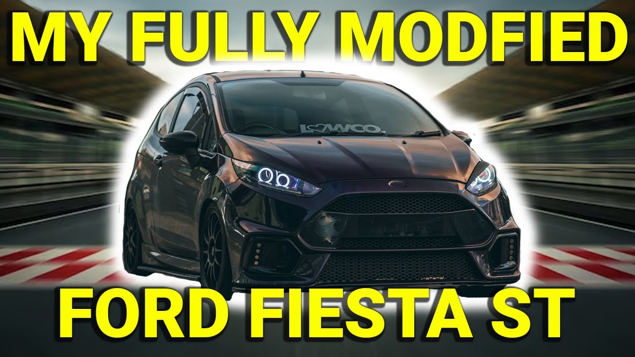 MY FULLY MODIFIED FORD FIESTA ST180 (overview) - YouTube
