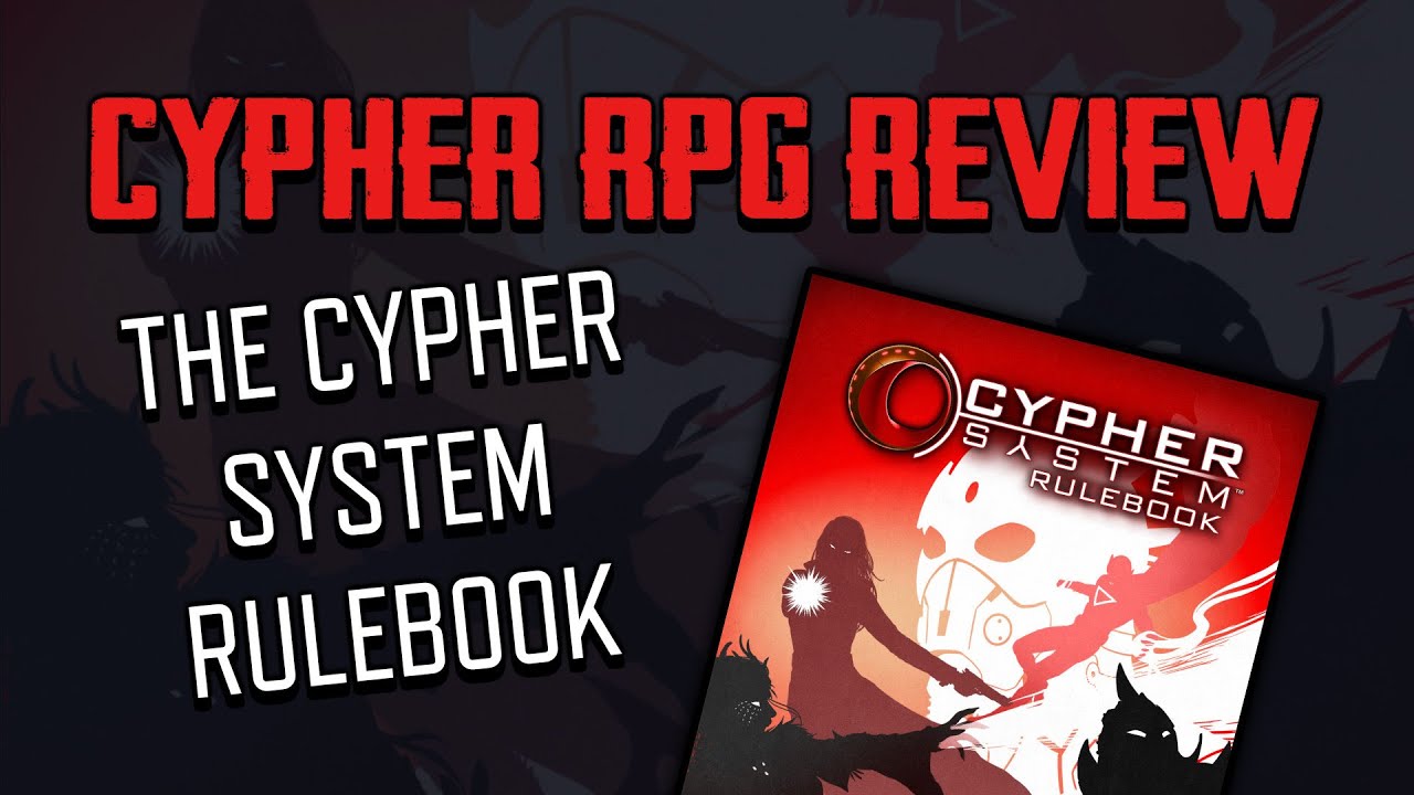 Cypher TTRPG Reviews - Cypher System Rulebook - YouTube