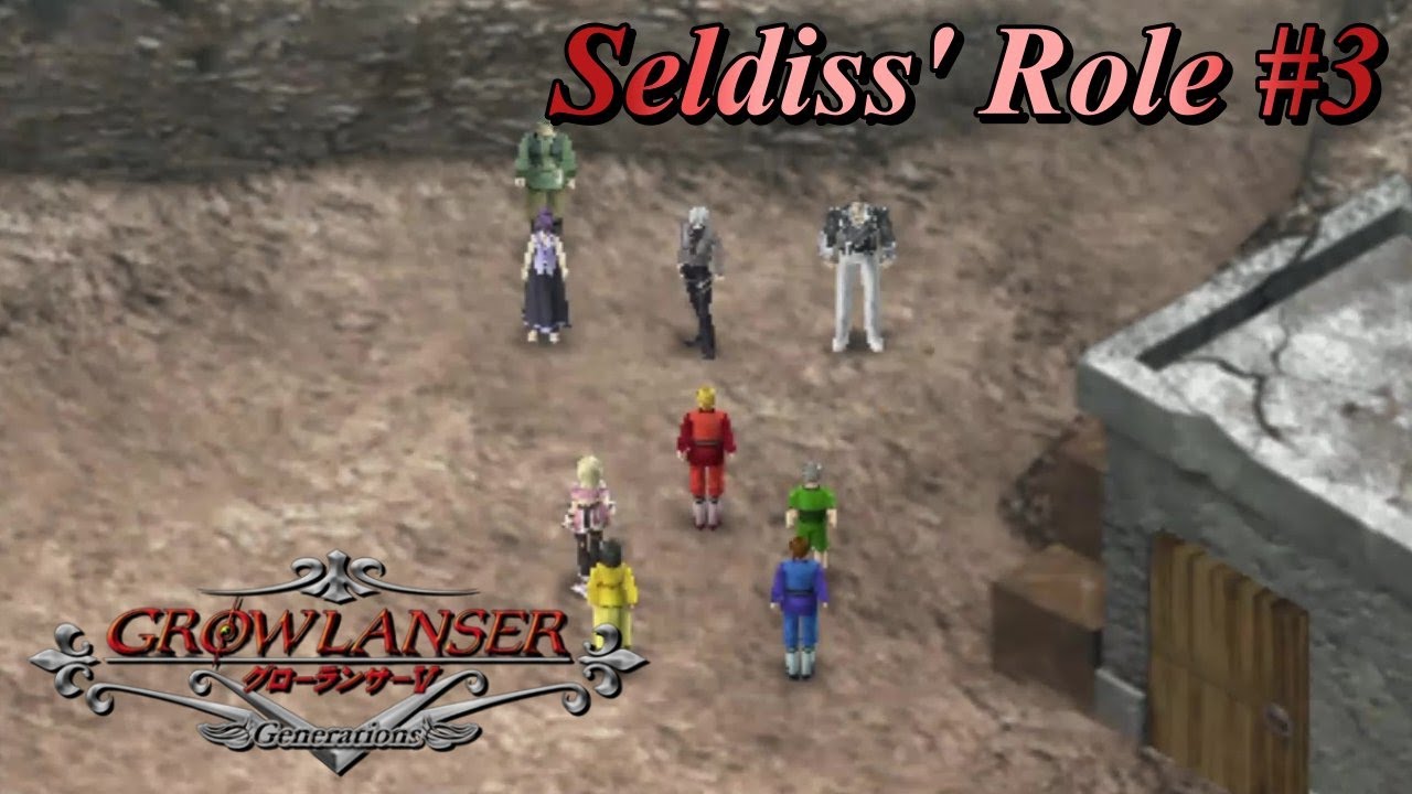Growlanser V: Generations ~ Seldiss' Role Part 3 (Japanese Voice ...