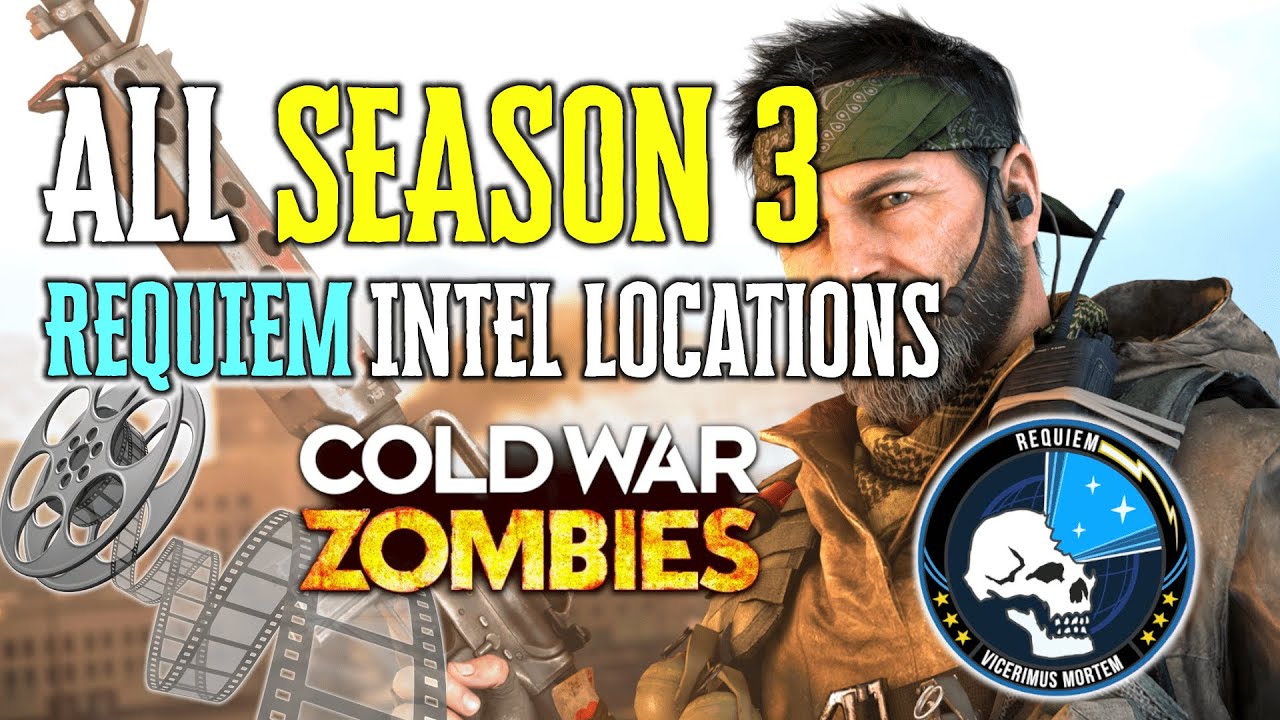 ALL SEASON 3 REQUIEM INTEL LOCATIONS (LAUNCH & RELOADED) Cold War ...