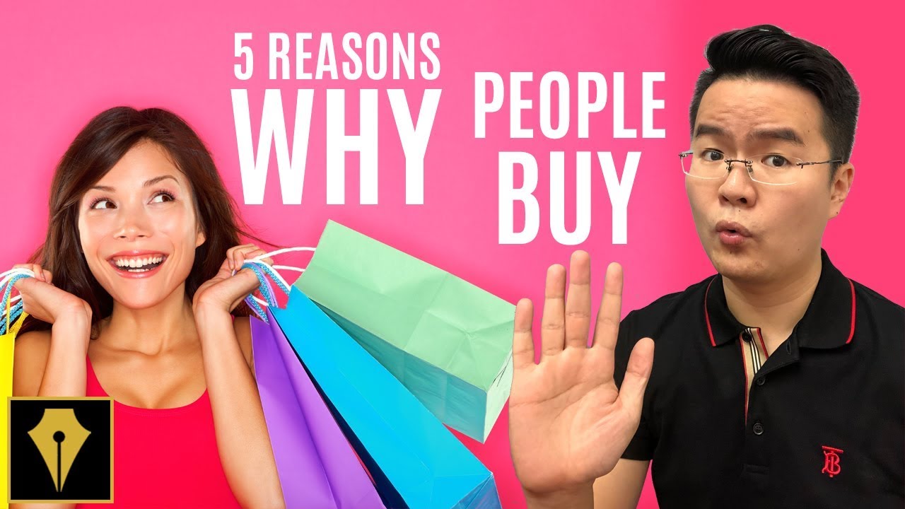5 Reasons Why People Buy - YouTube