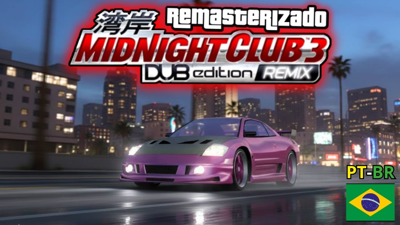 Midnight Club 3 REMIX em HD!🚗🔥 (PT-BR)" #5 - YouTube