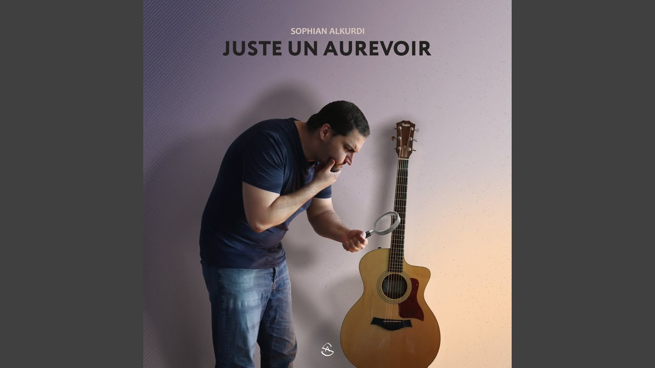 Juste un aurevoir - YouTube