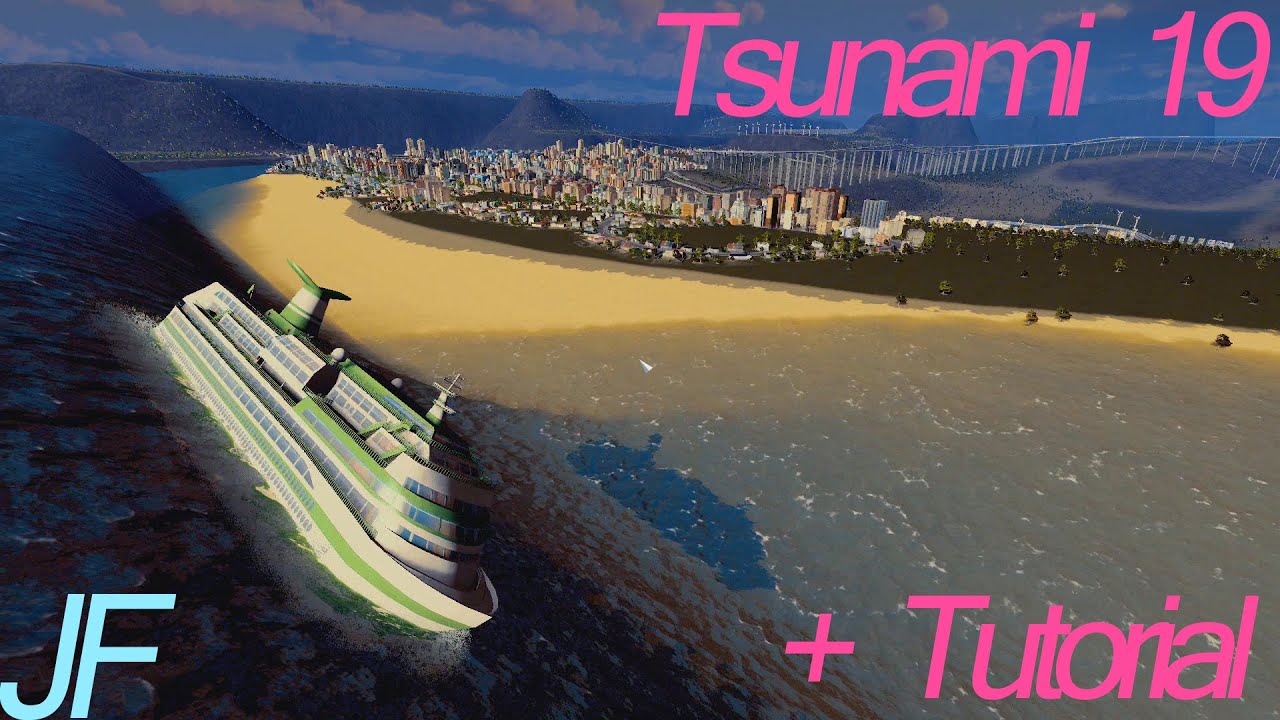 Tsunami 19 - Cities Skylines (Tsunami tutorial) + Map - YouTube