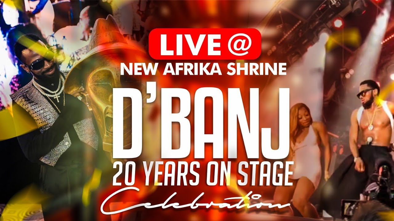 D'BANJ 20 YEARS ON STAGE CELEBRATION WITH PERUZZI @ NEW AFRIKA SHRINE ...