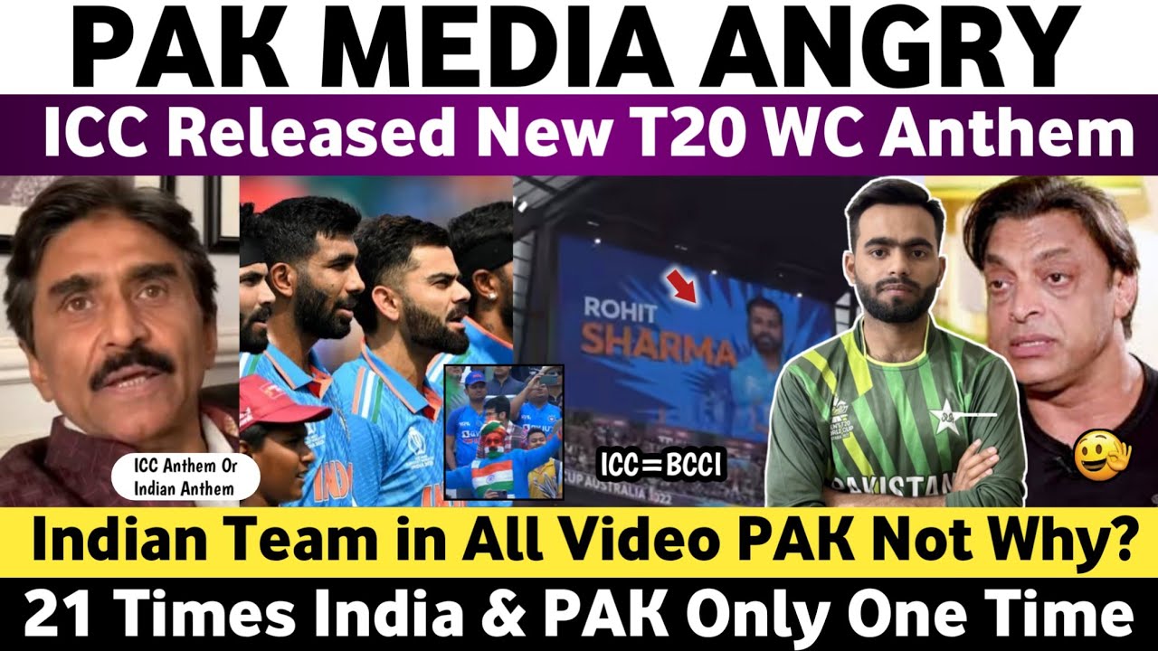 Pak Media Angry on ICC Anthem | Indian Team in All Anthem Why | 21 ...