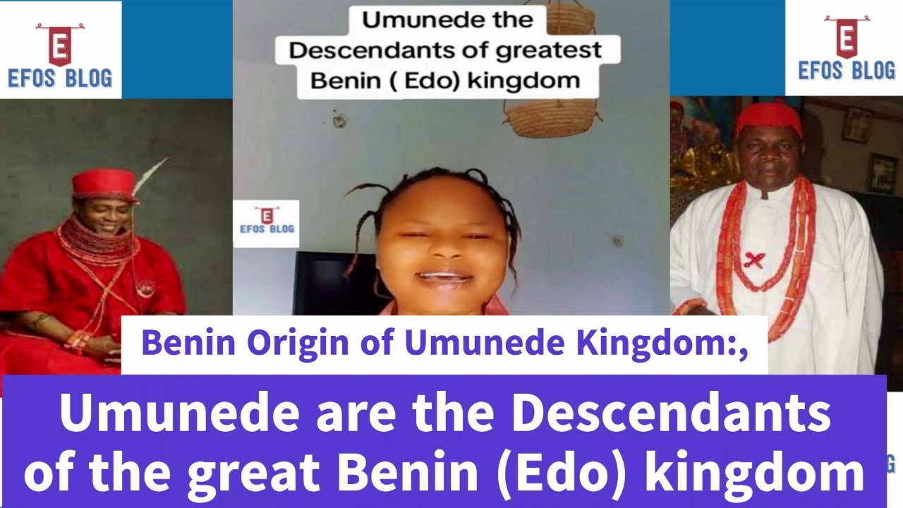 Benin Origin of Umunede Kingdom: Umunede are the Descendants of the ...