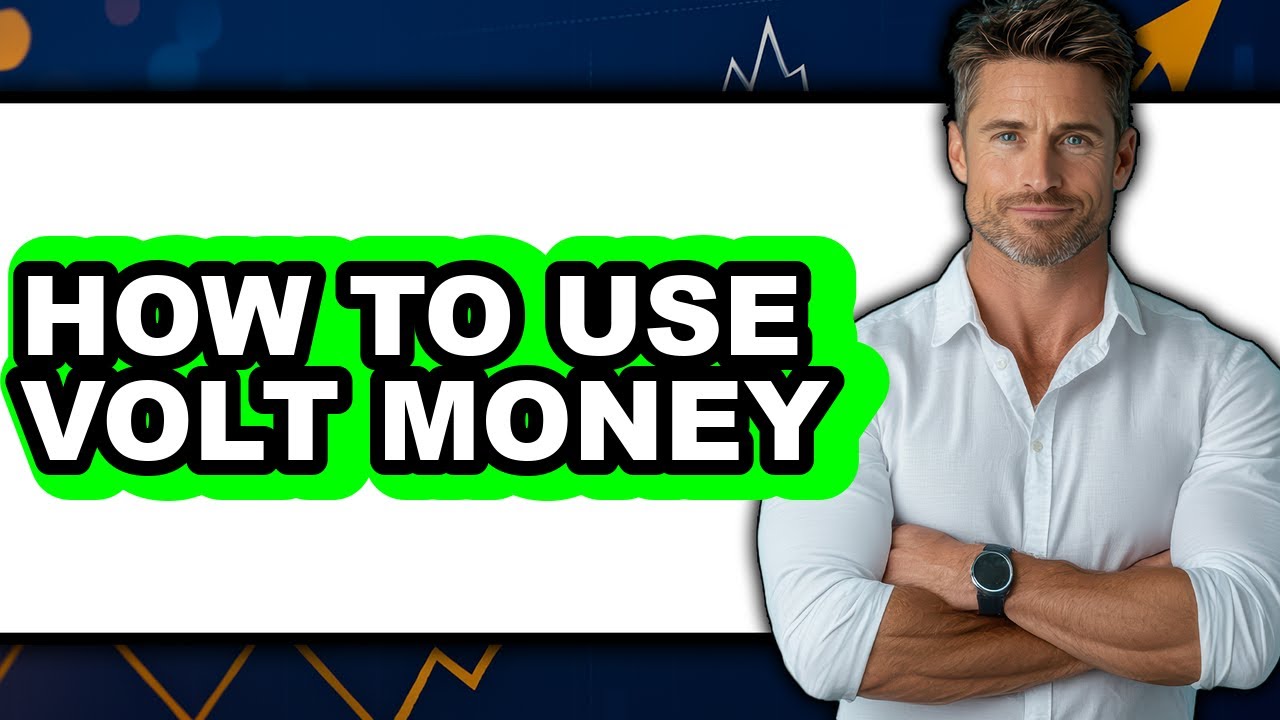 How to Use Volt Money (updated) - YouTube