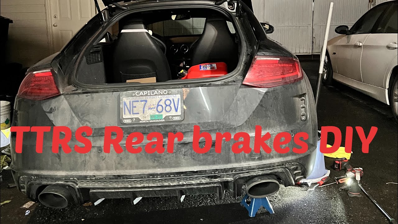 2019 TTRS Rear brakes DIY - YouTube