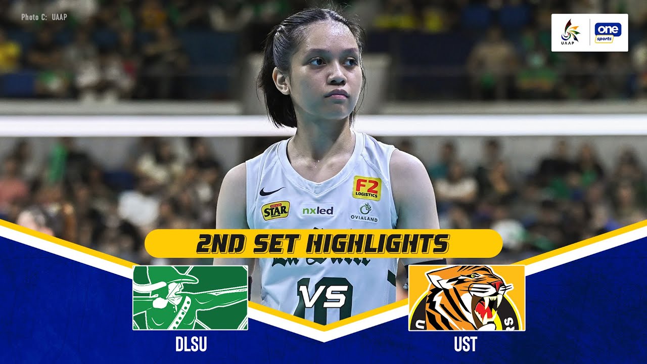 DLSU vs. UST | SET 2 HIGHLIGHTS | UAAP SEASON 87 WOMEN’S VOLLEYBALL ...