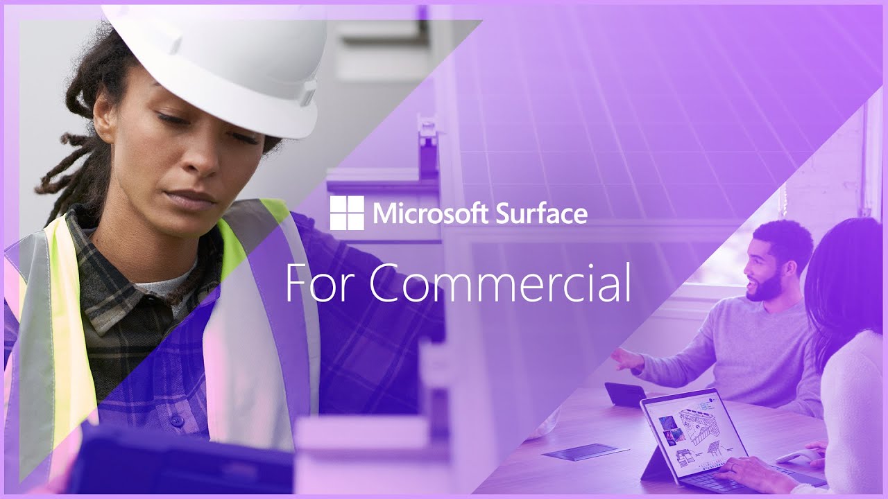 Microsoft Surface for Commercial: End User - YouTube