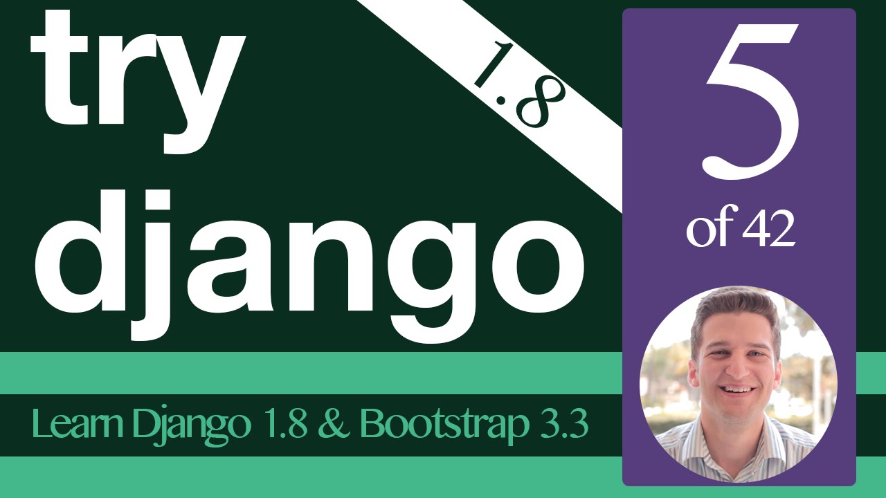 Try Django 18 Tutorial 5 Of 42 Apps Learn Django Youtube 5691