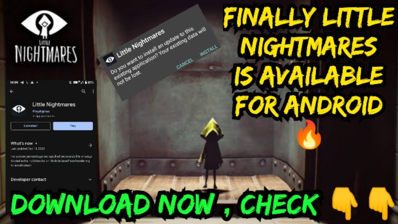 FINALLY LITTLE NIGHTMARES ANDROID DOWNLOAD 🔥 | HOW TO DOWNLOAD LITTLE ...