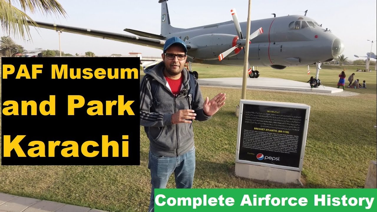 Visiting PAF Museum Park Karachi | Place of Complete history of ...
