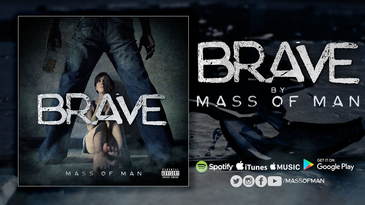 Mass of Man - Brave (Lyric Video) - YouTube