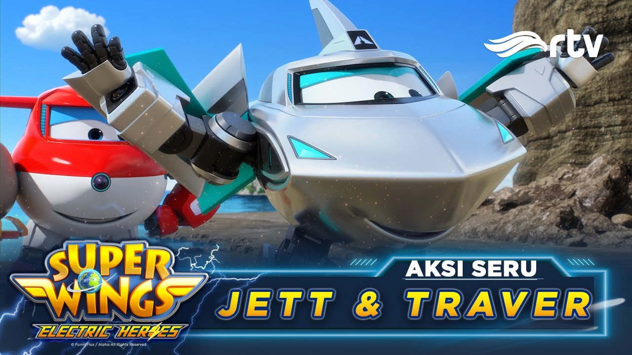 Super Wings Indonesia RTV : Aksi Seru Jett dan Traver Season 8 - YouTube