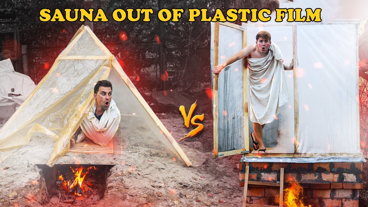 SAUNA OUT OF PLASTIC FILM – DIY | WHOSE SAUNA IS HOTTER? - YouTube