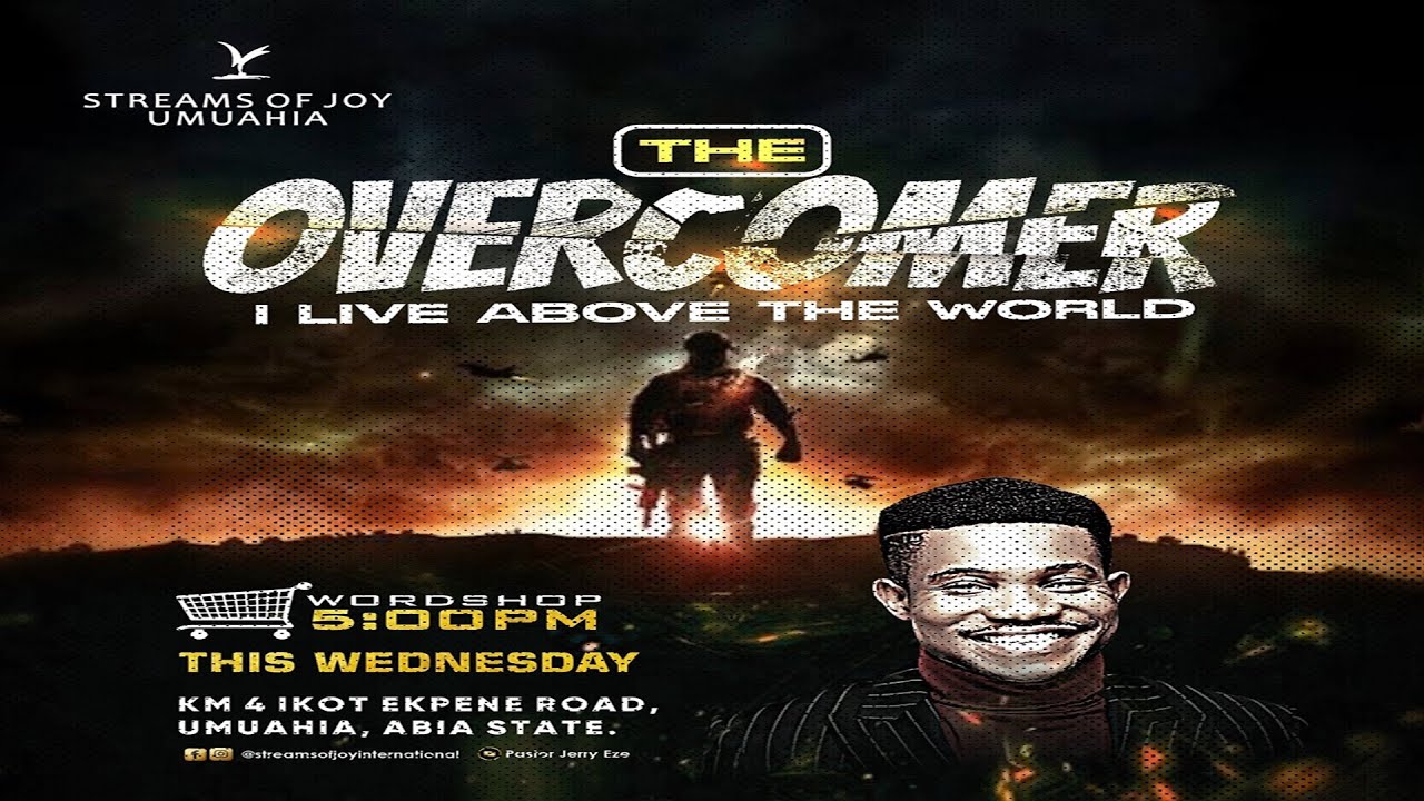THE OVERCOMER - I LIVE ABOVE THE WORLD (2) || WORDSHOP || 24TH JULY ...