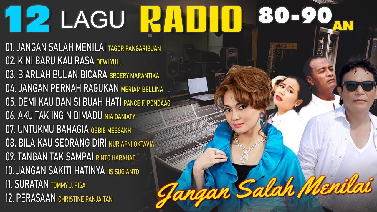 📻 12 LAGU RADIO 80-90AN 📻 Kini Baru Kau Rasa, Biarlah Bulan Bicara 📀 Lagu Nostalgia Indonesia 🎙 ...