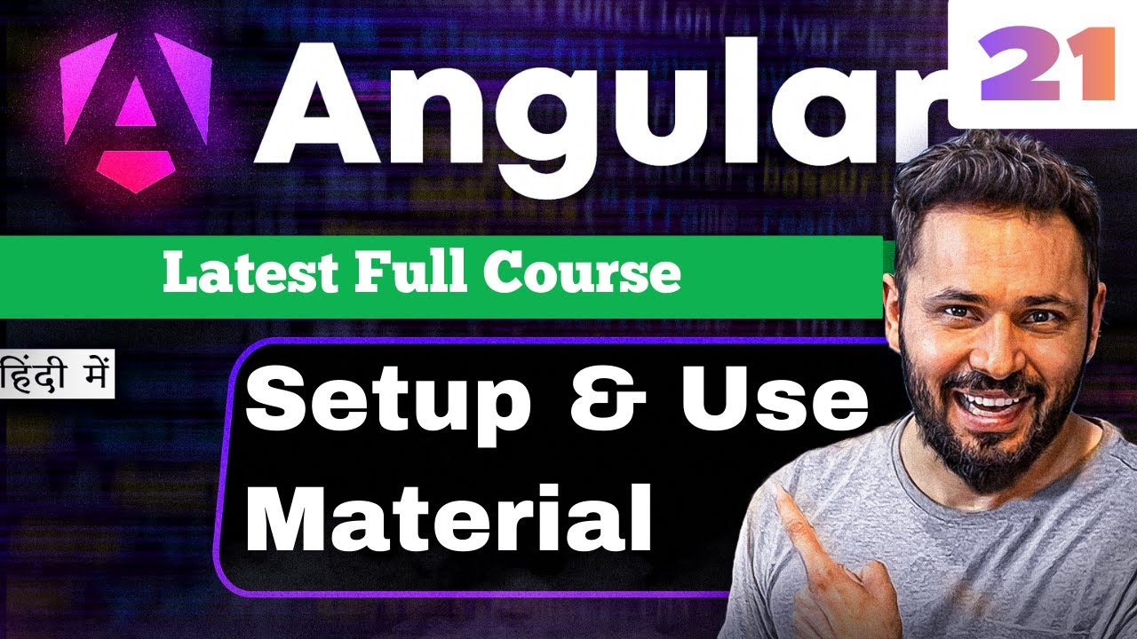 Angular 21 Tutorial in Hindi #60 | Angular Material UI Setup ...
