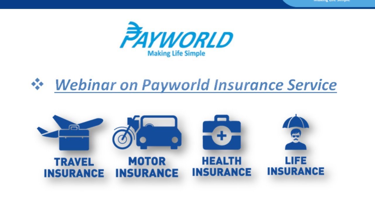 Payworld Webinar - Insurance Service - "How to earn Maximum profit with ...