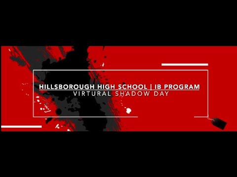 Hillsborough High School IB Virtual Shadow Day - YouTube