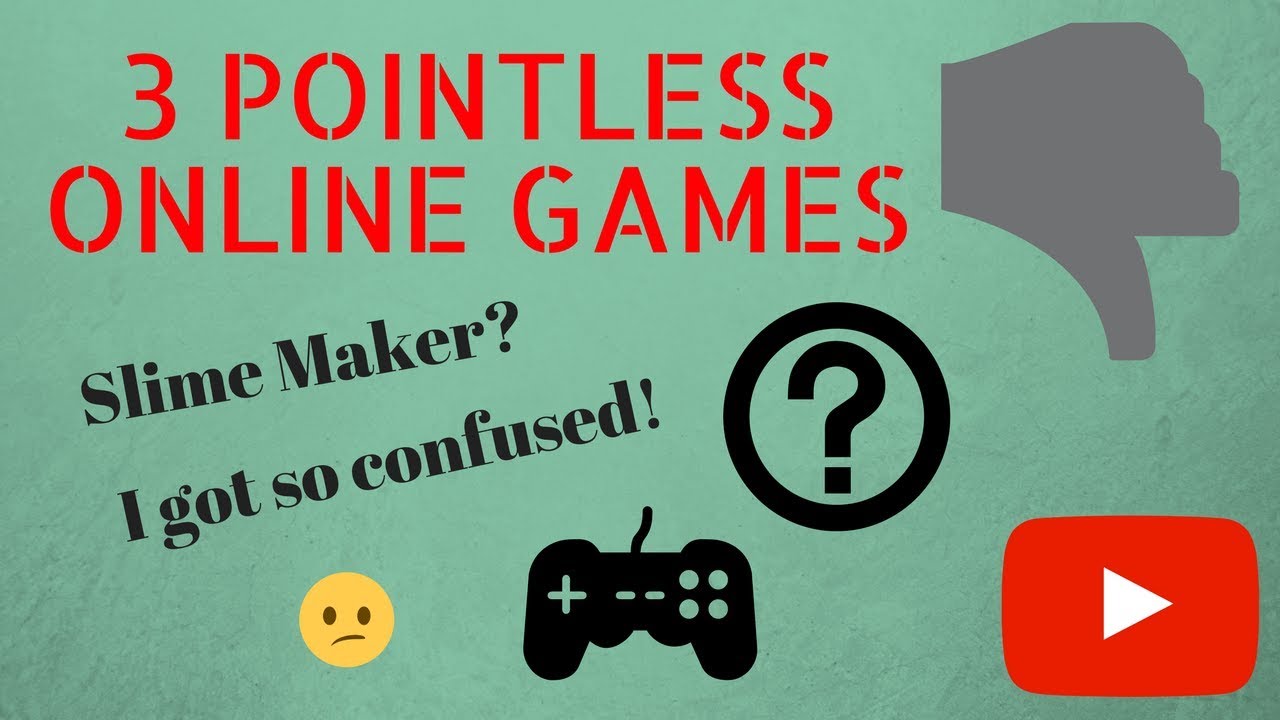 3 POINTLESS ONLINE GAMES - YouTube