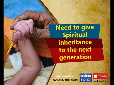 Need to give Spiritual inheritance to the next generation - YouTube