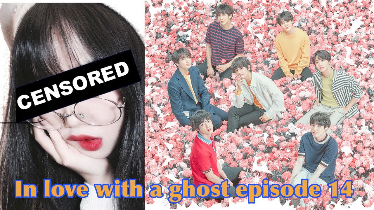 BTS FF in love with a ghost episode 14 - YouTube
