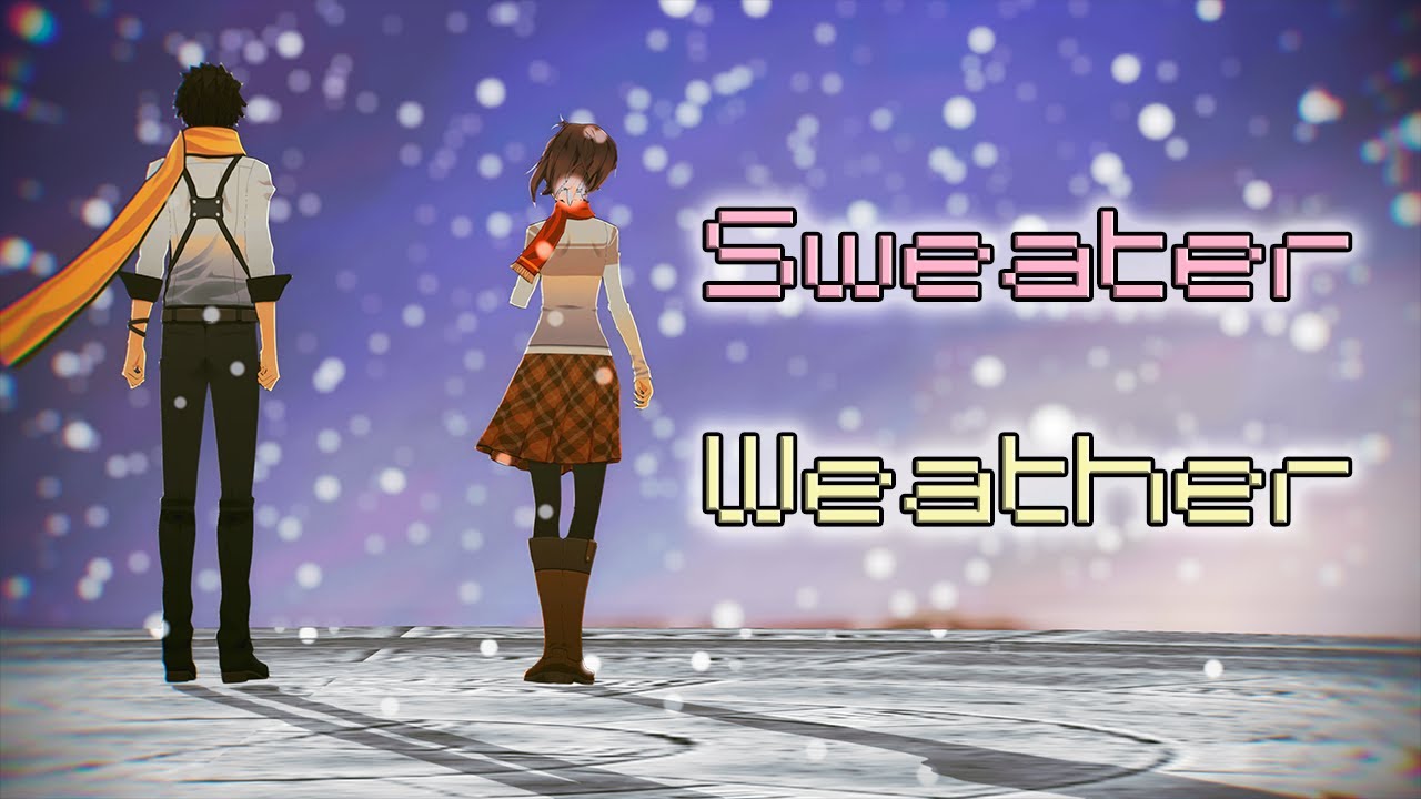 [P3 MMD] Sweater Weather - Kotone Shiomi & Ryoji Mochizuki (+stage ...