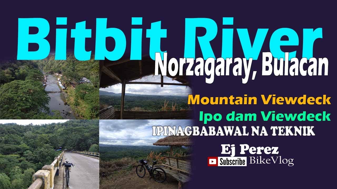 Bitbit River, Norzagaray bulacan - YouTube