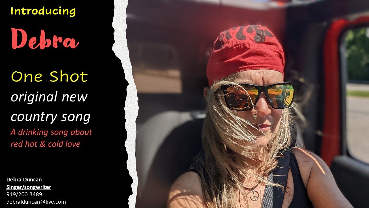 One Shot, original country, drinking song by Debra Duncan - YouTube