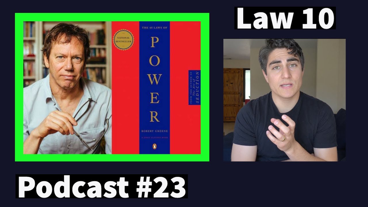 Law 10 Infection: Avoid the Unhappy and Unlucky 48 Laws of Power - YouTube