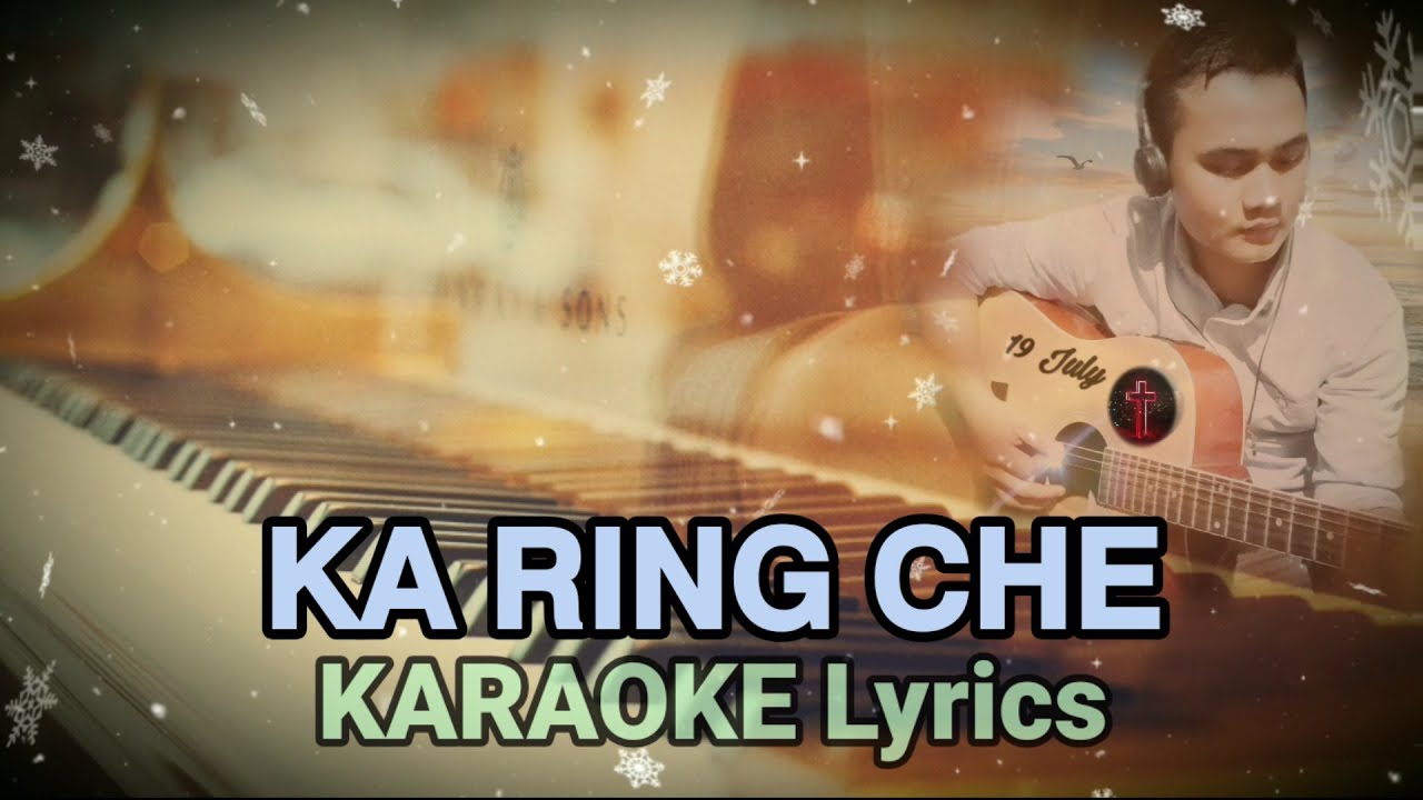 Ka ring che (Karaoke with Lyrics) - YouTube